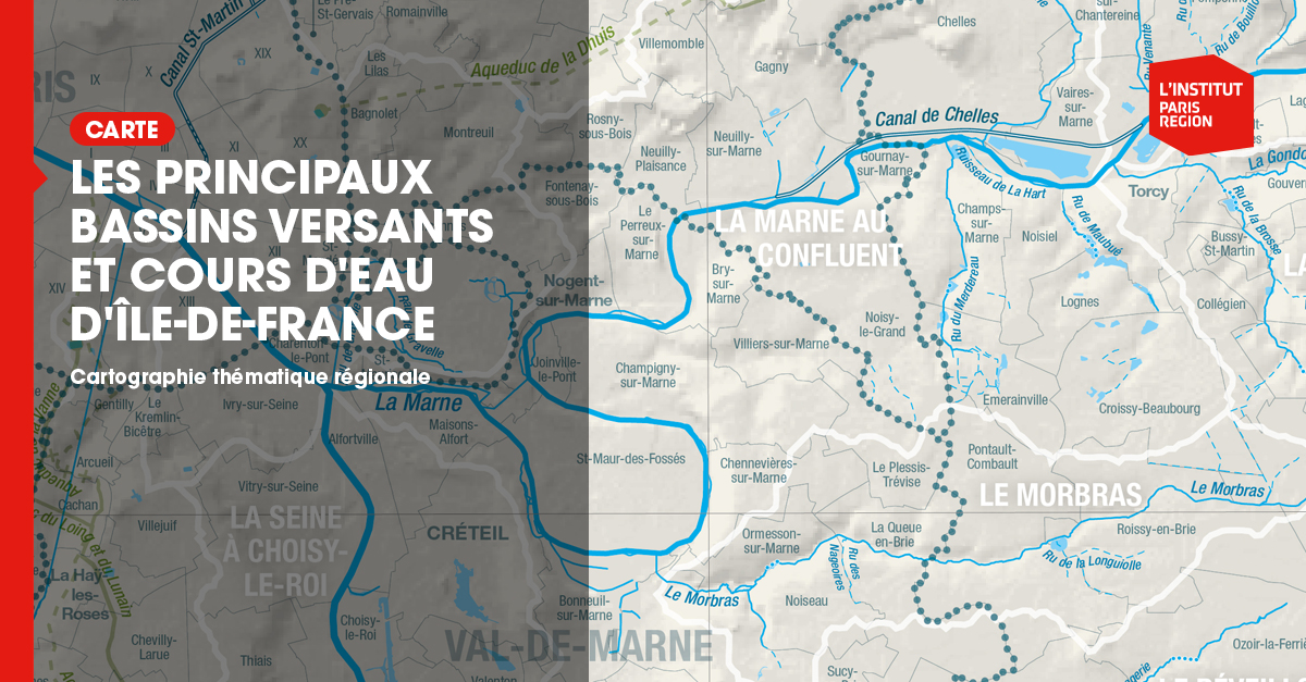 Les principaux bassins versants et cours d'eau d'Île-de-France ...